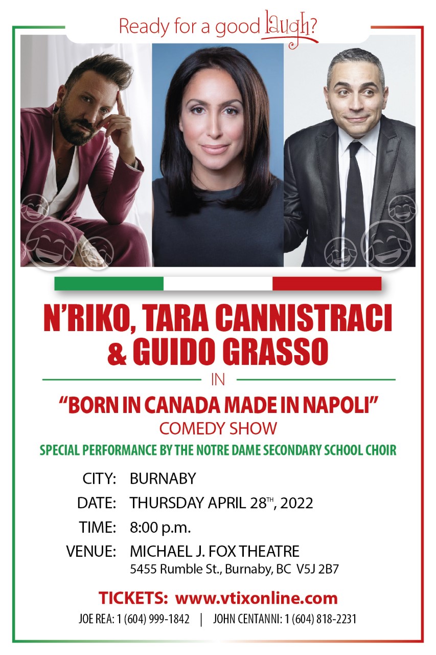 N'riko With Guido Grasso and Tara Cannistraci In - Born In Canada, Made ...